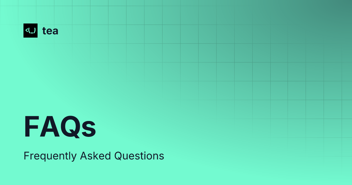 FAQs | tea